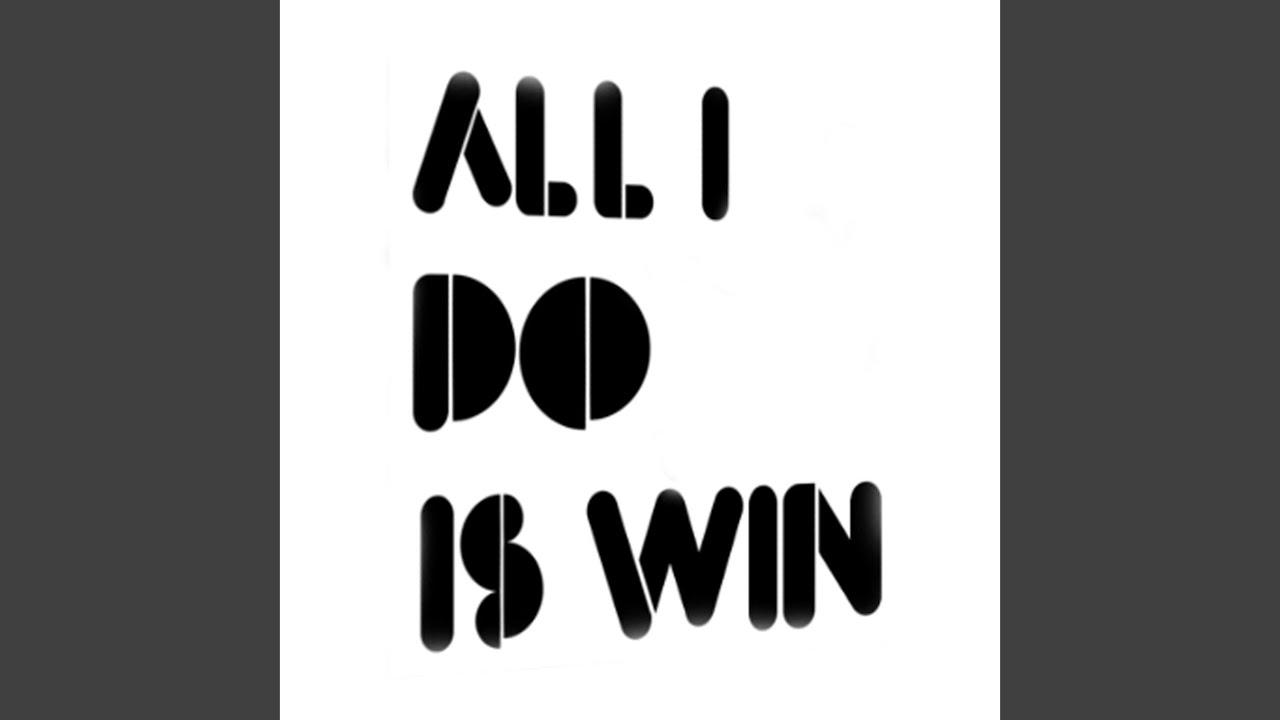 All I Do Is Win - YouTube