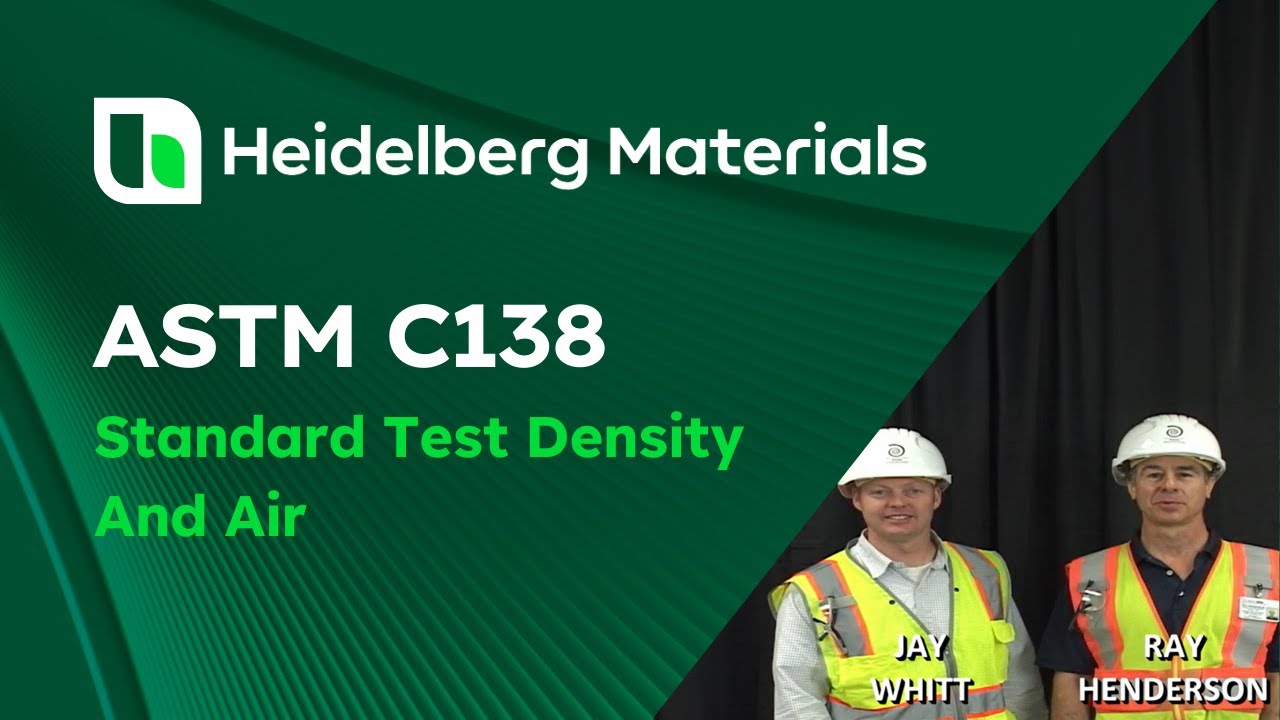ASTM C138 Standard Test Method for Density (Unit Weight), Yield, and ...