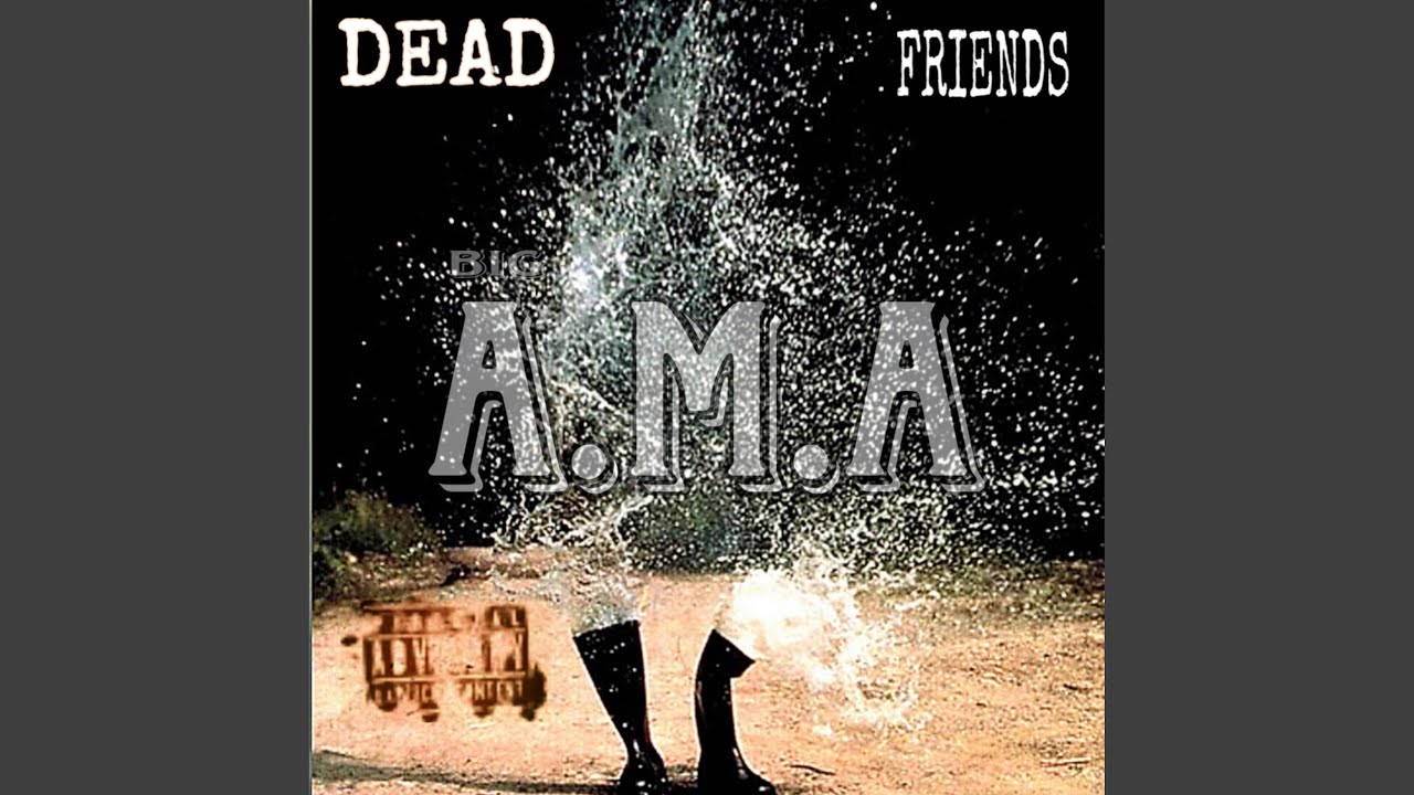 Dead Friends - YouTube Music