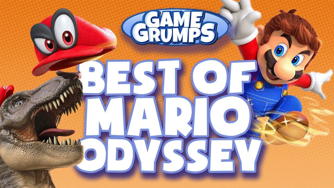 The Best of Super Mario Odyssey - Game Grumps Compilations - YouTube