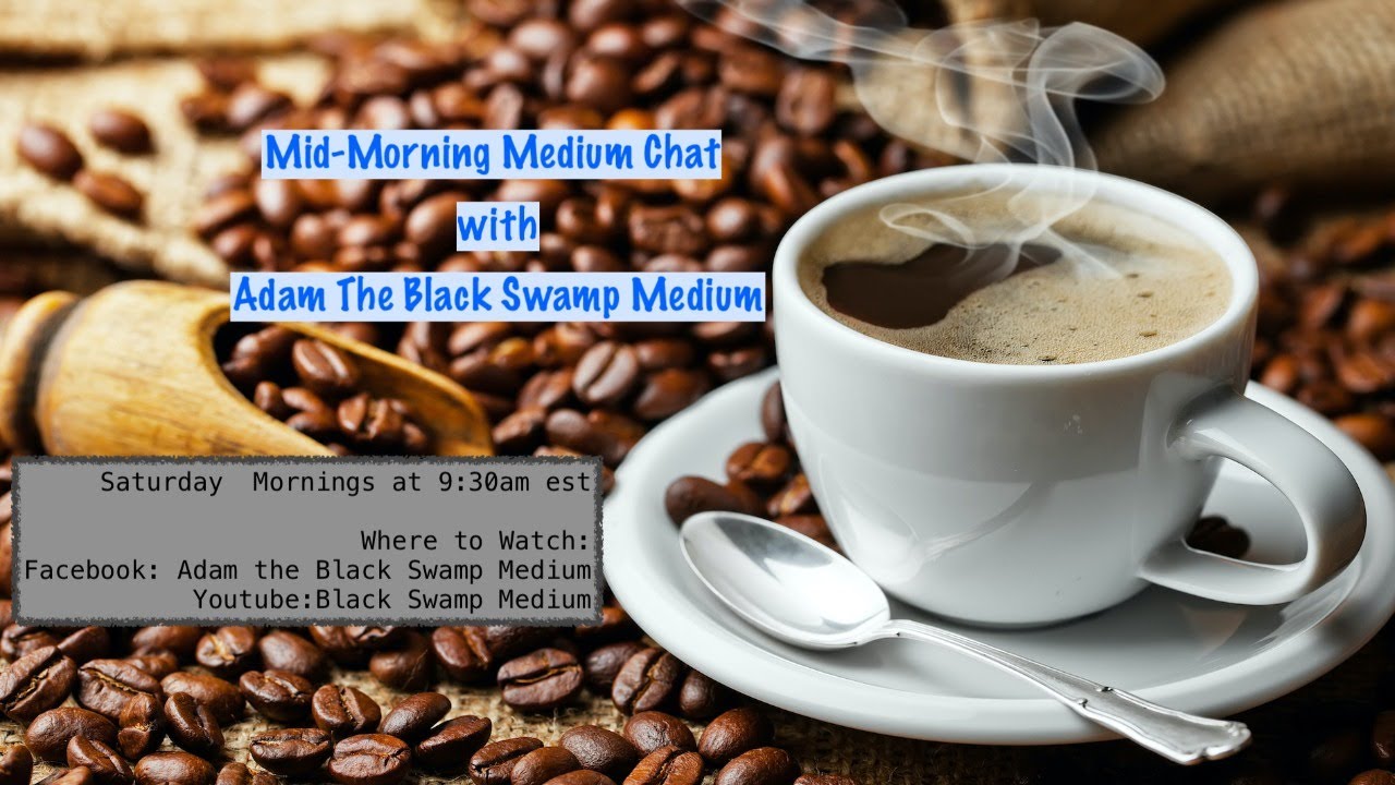 Mid-Morning Medium Chat 11/20/21 S2 E12 - YouTube