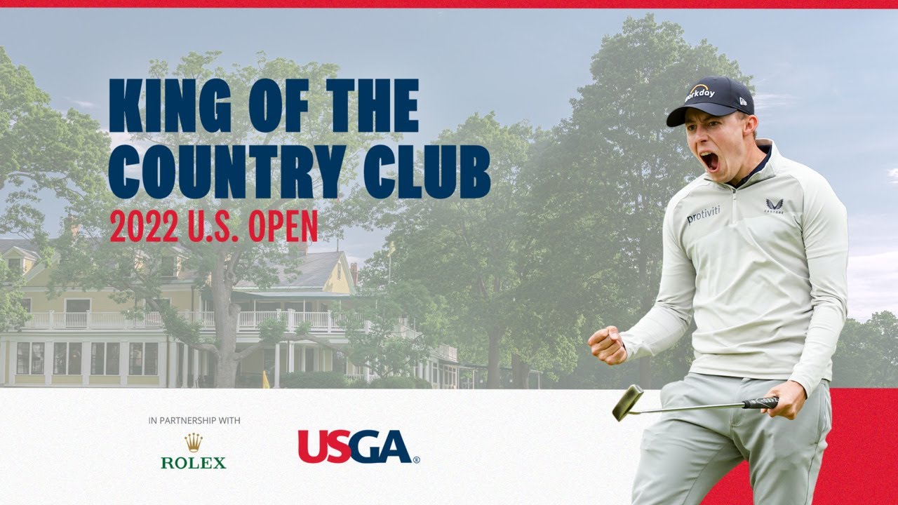 2022 U.S. Open Film: The King of the Country Club | Matt Fitzpatrick ...