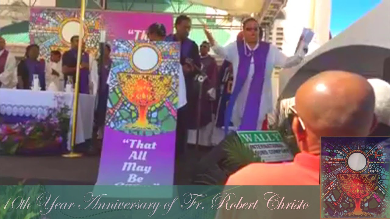 Fr Robert Christo | 10th Priestly Anniversary Mayaro December 2017 ...