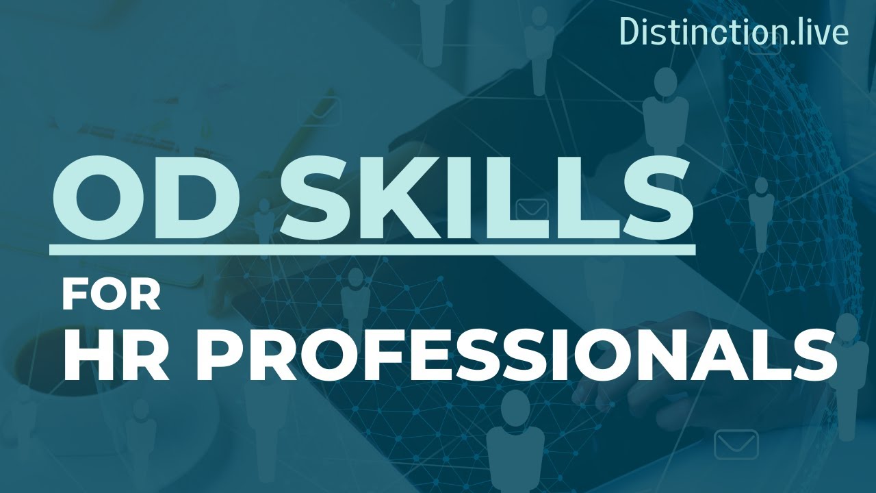 OD Skills for HR Professionals - YouTube