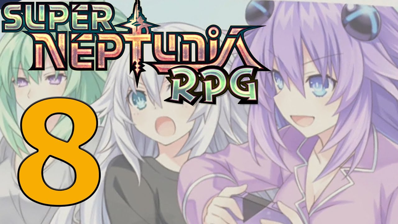 Yanderella Castle! Rescue Noire! Resistance Base! Super Neptunia RPG 8 ...