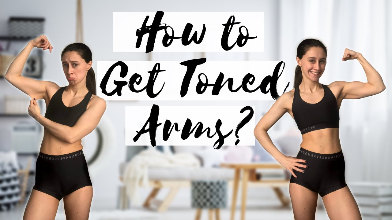 How to Get Toned Arms?💪 - YouTube