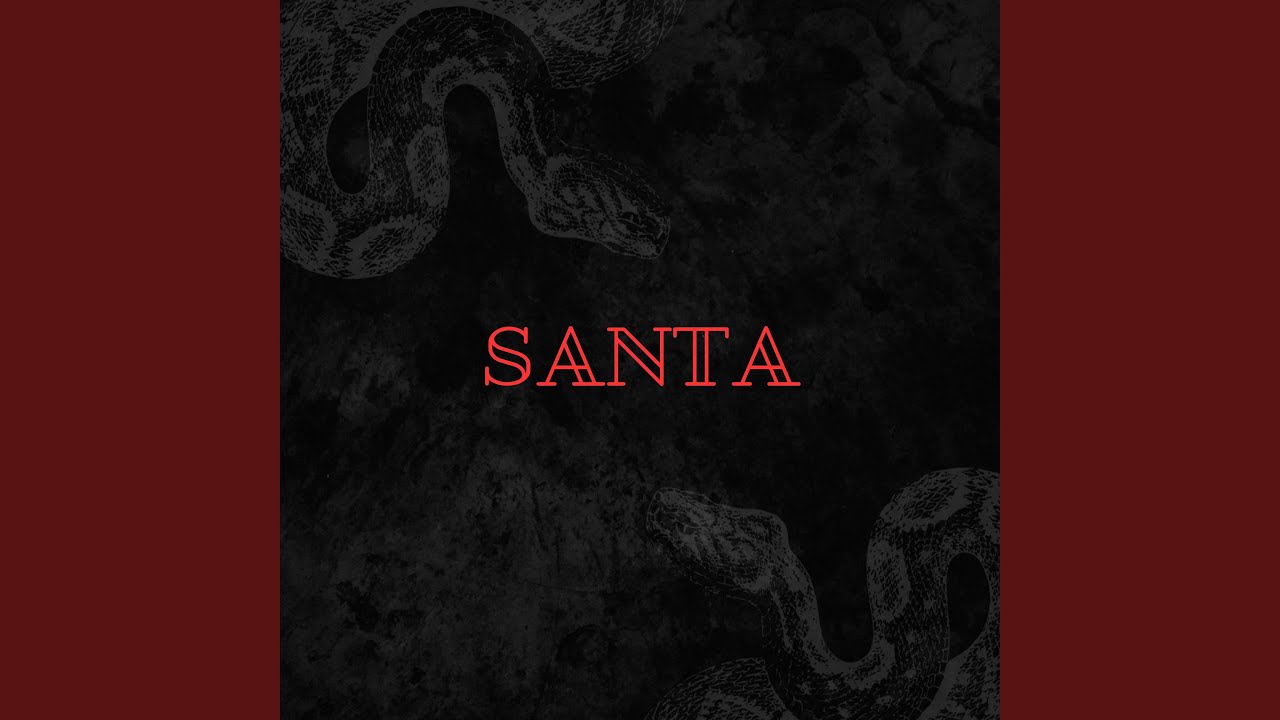 SANTA - YouTube
