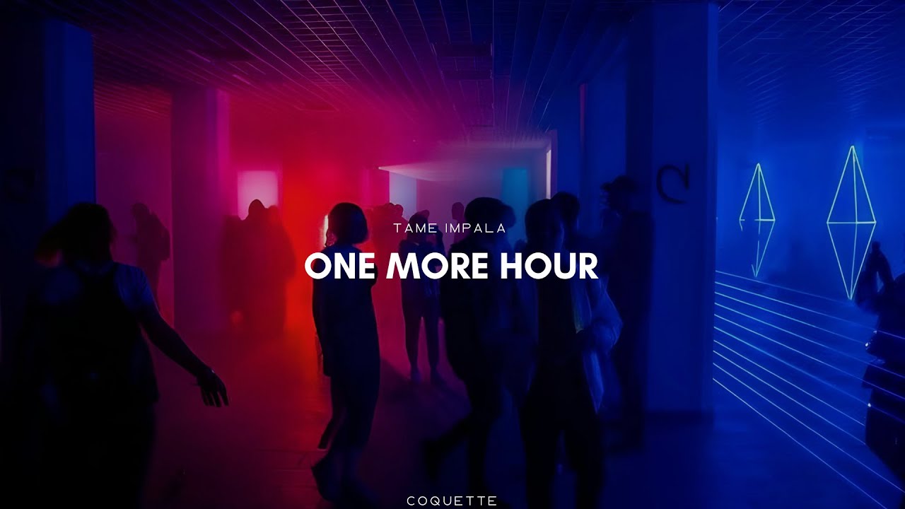 One More Hour - Tame impala 〔Sub. Español〕 - YouTube