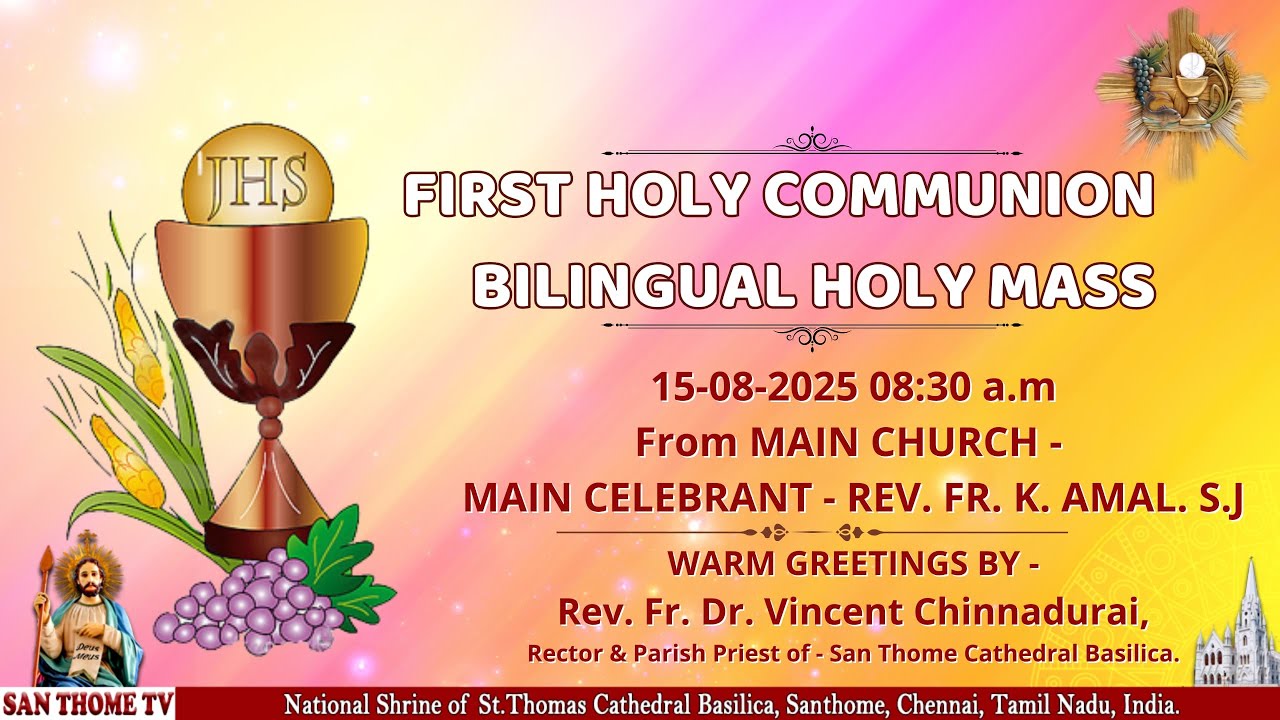 🔴🅻🅸🆅🅴 | First Holy Communion Bilingual Holy Mass (15-08-25@8:30 a.m) by ...