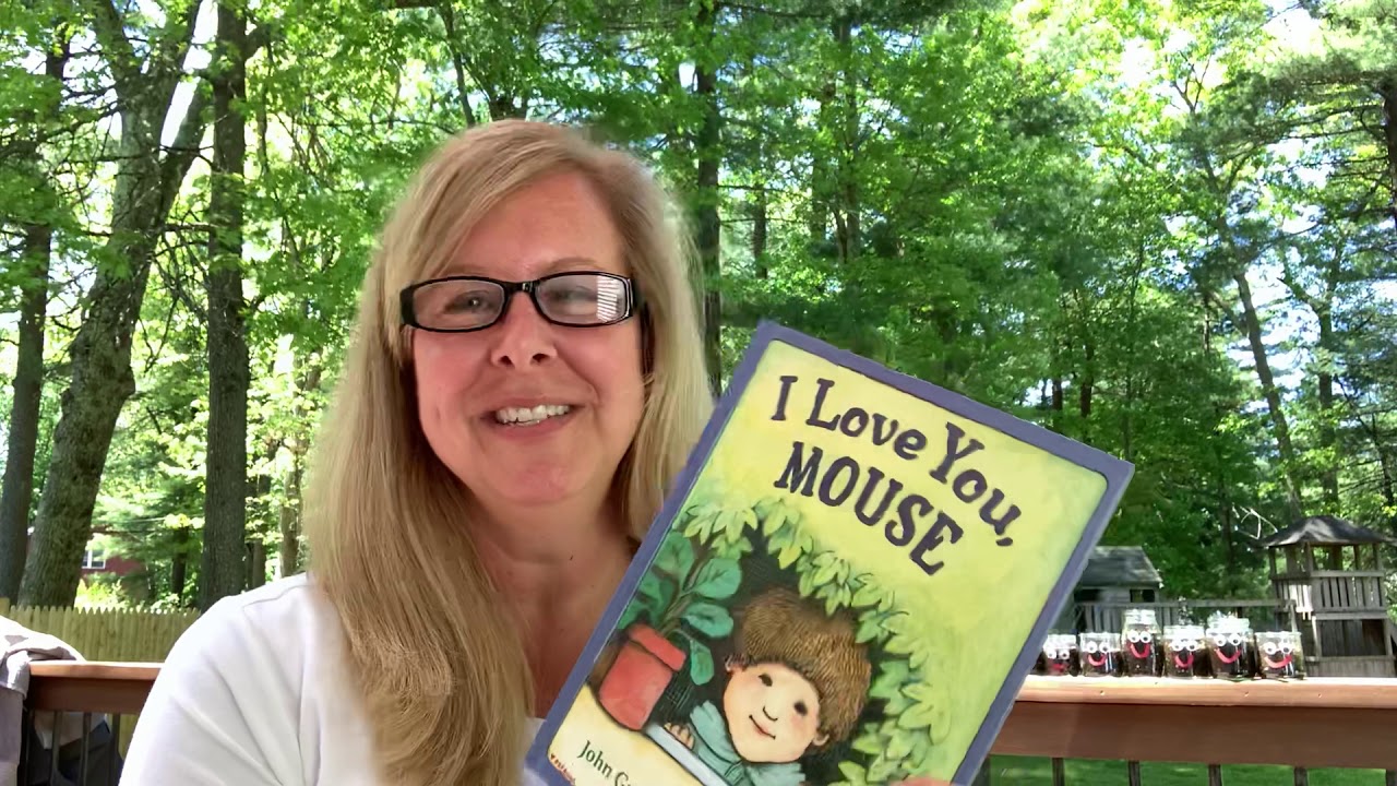 Ms. Kathy reads “I Love You, Mouse” by John Graham - YouTube