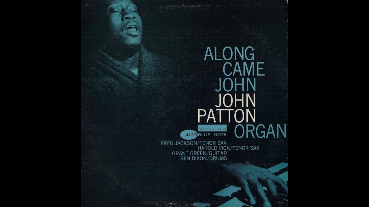 John Patton the Silver Meter - YouTube