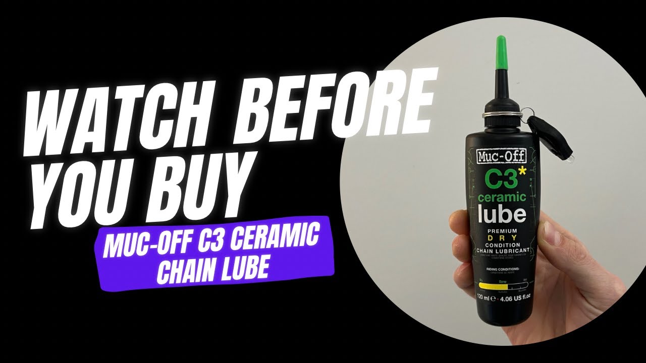 Muc-Off C3 Chain Lube Review - Application and Results - YouTube