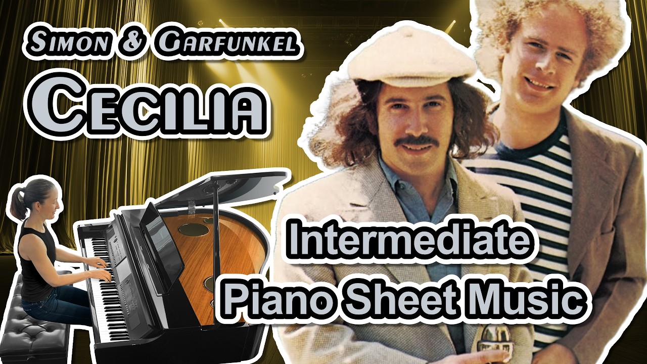 Cecilia Simon And Garfunkel Intermediate Piano Sheet Music Arranged By 9728