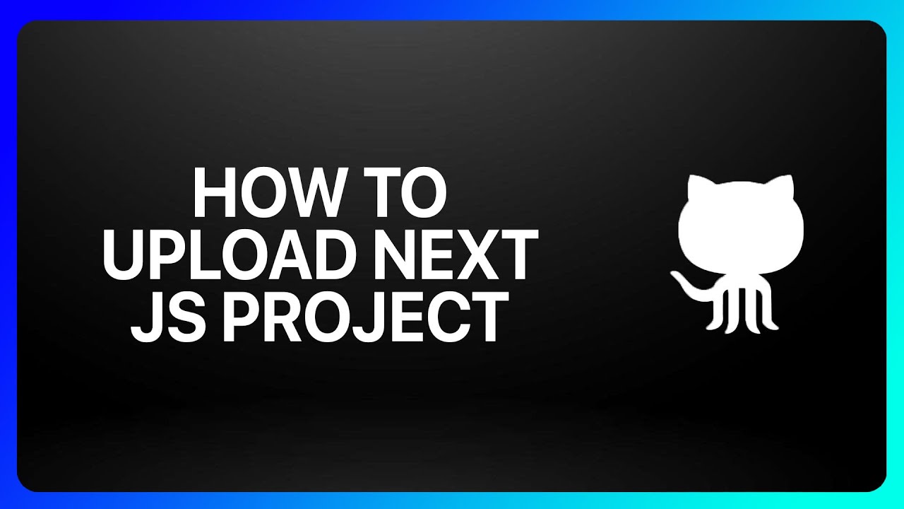 How To Upload Next Js Project On GitHub Tutorial - YouTube