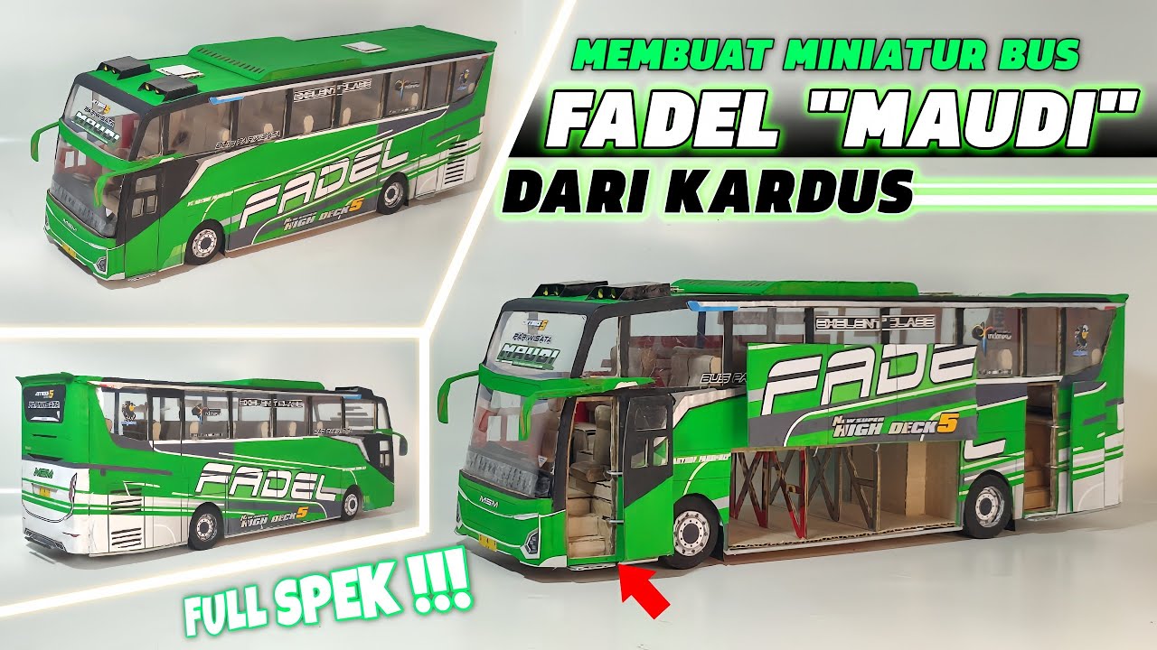 MEMBUAT MINIATUR BUS FADEL "MAUDI" DARI KARDUS, PINTU BISA DIBUKA ...