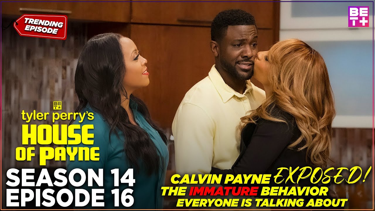 House of Payne Season 14 Episode 16 Calvin Payne Exposed! The Tollywood ...