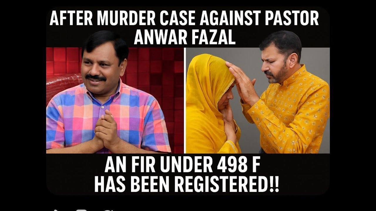 An FIR under 498F has been registered against so called Pastor Amir ...