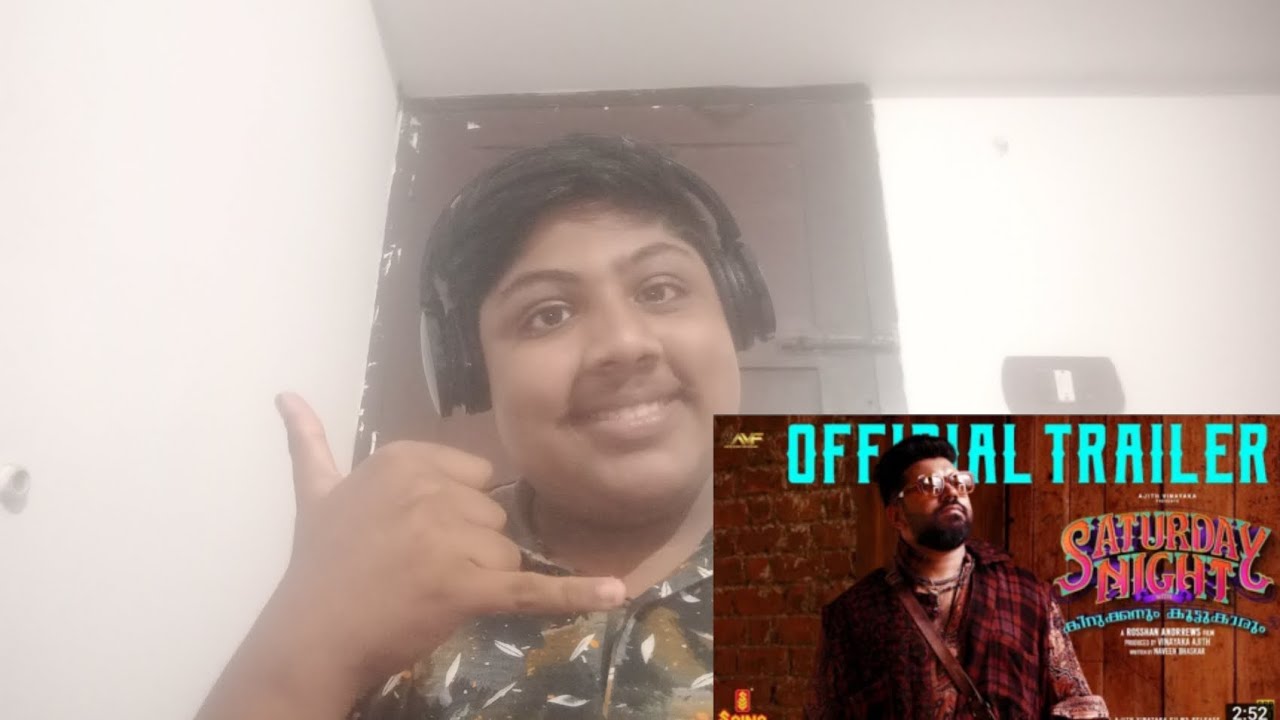 Saturday Night Trailer Reaction🤩|Nivin pauly |#reaction #malayalam # ...