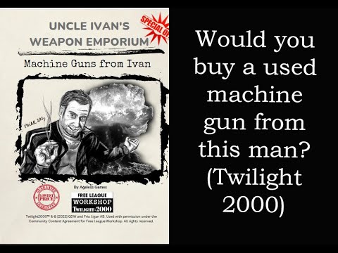 Twilight 2000 - Machine Guns From Ivan - YouTube