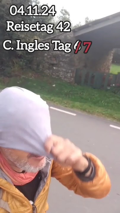 Camino Inglés (7c) Résumé Vortag - YouTube