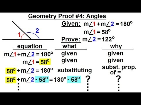 Geometry - Ch. 3: Proofs (12 of 17) Geometry Proof #4: Angles - YouTube