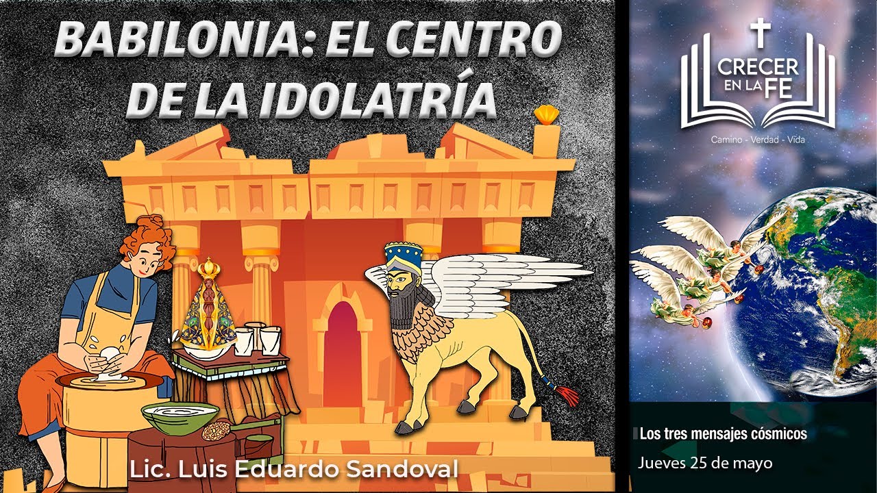 Babilonia: El centro de la idolatría - YouTube