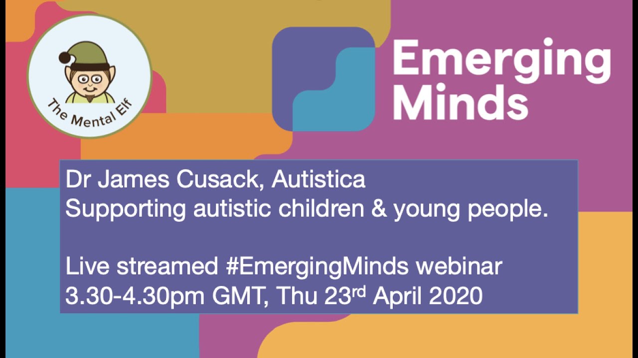 James Cusack - Supporting autistic children and young people # ...