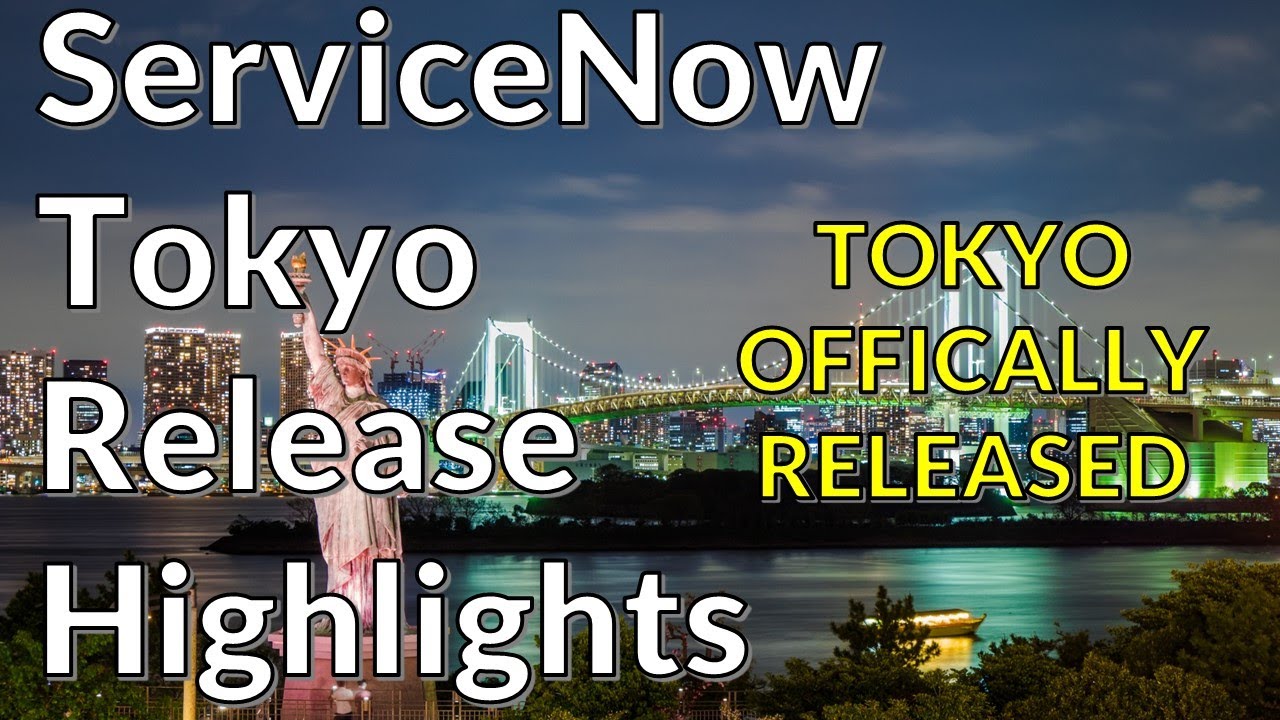 ServiceNow Tokyo Official Release - YouTube