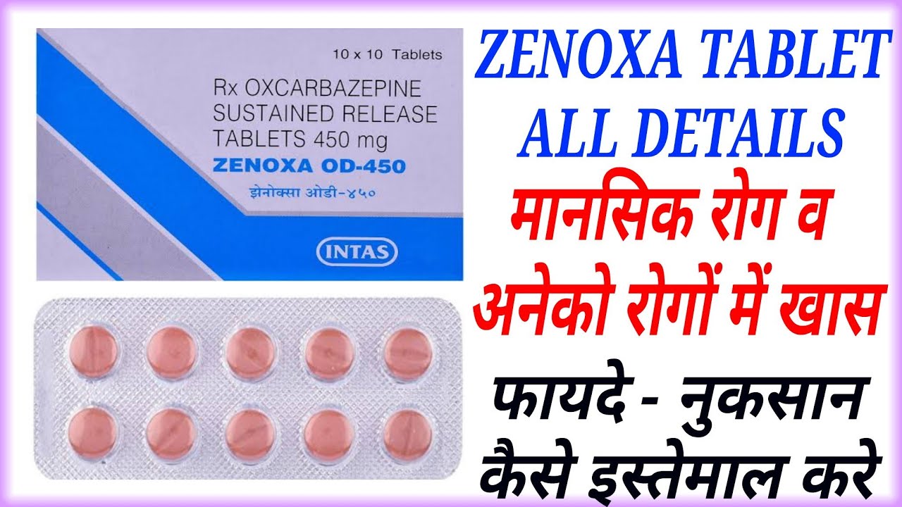 Zenoxa OD Tablet Benifit,Dose + All Details - Oxcarbazepine Sr Tablet ...