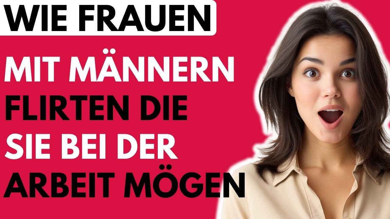 So flirten Frauen am Arbeitsplatz (Anzeichen dafür, dass ein Kollege ...