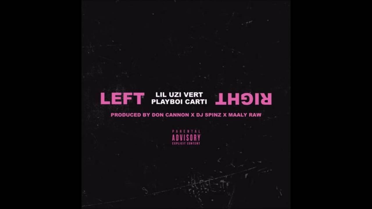 Lil Uzi Vert Left, Right ft Playboi Carti - YouTube Music