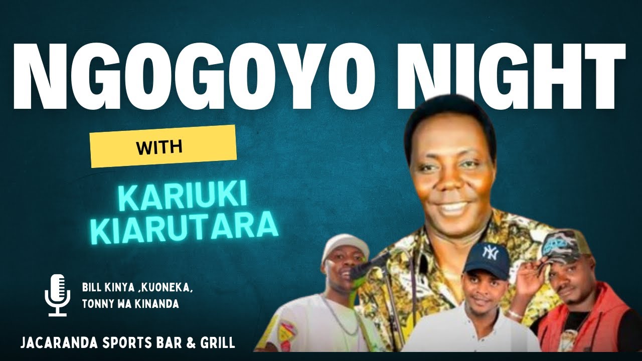 KARIUKI KIARUTARA LIVE MUGITHI NIGHT - YouTube