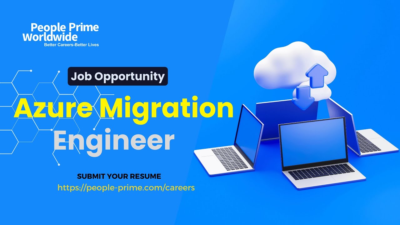 IT Jobs in 2024: Azure Migration Engineer! | People Prime Jobs - YouTube