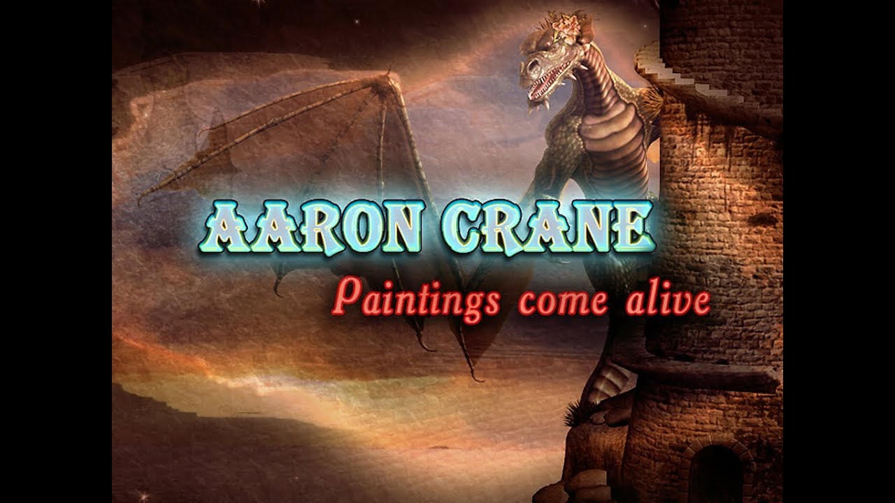 Aaron Crane:Paintings come alive Tanıtım - YouTube