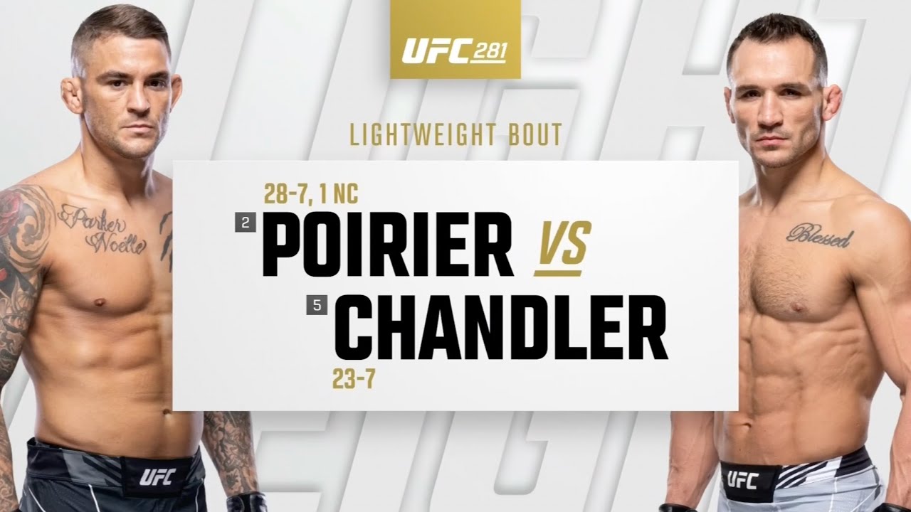 UFC 281 Highlights: Dustin Poirier vs Michael Chandler - YouTube