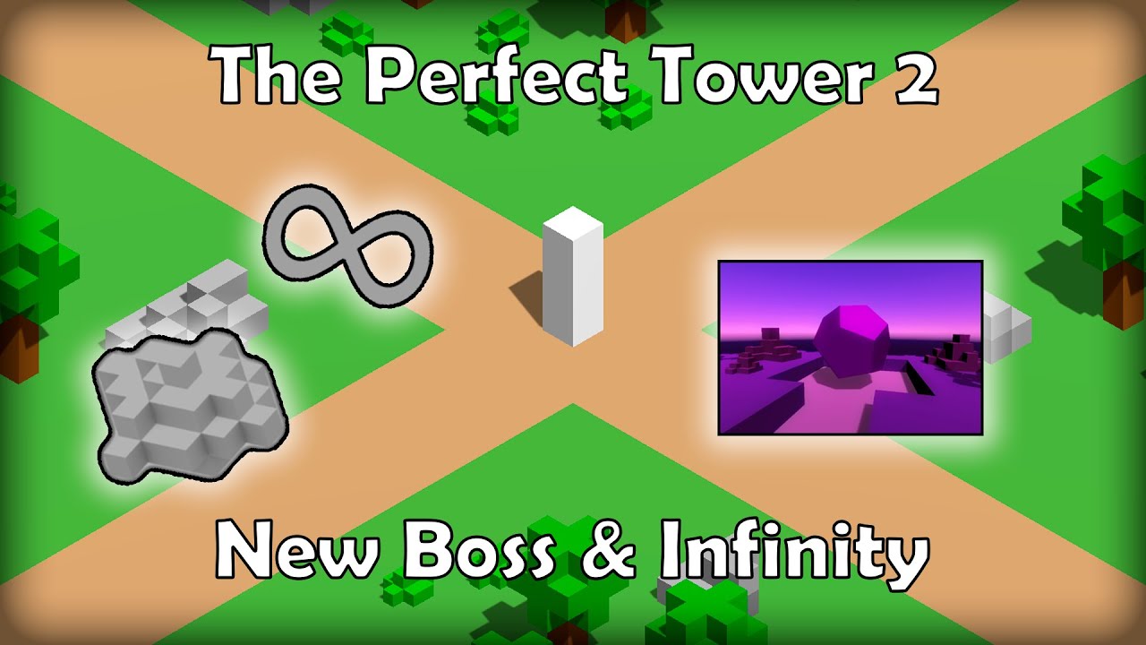 Achieving infinity | The Perfect Tower 2 - YouTube