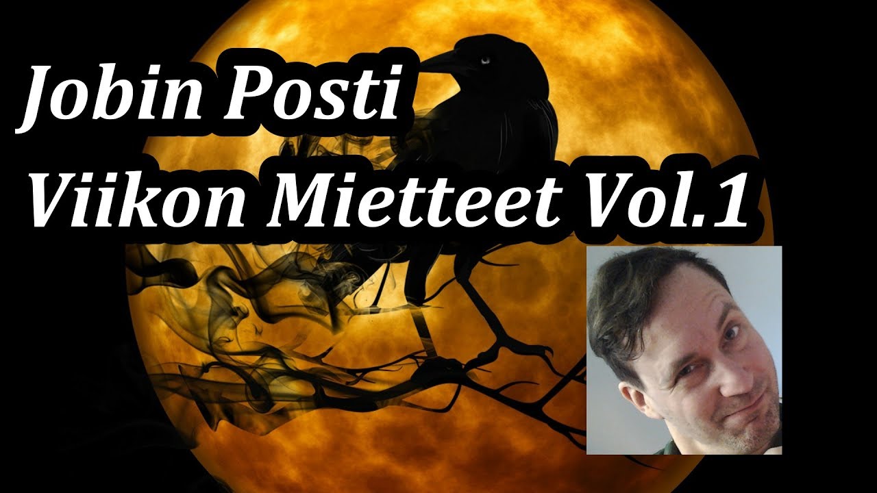 Jobin Posti ja Viikon Mietteet 8.6 - YouTube