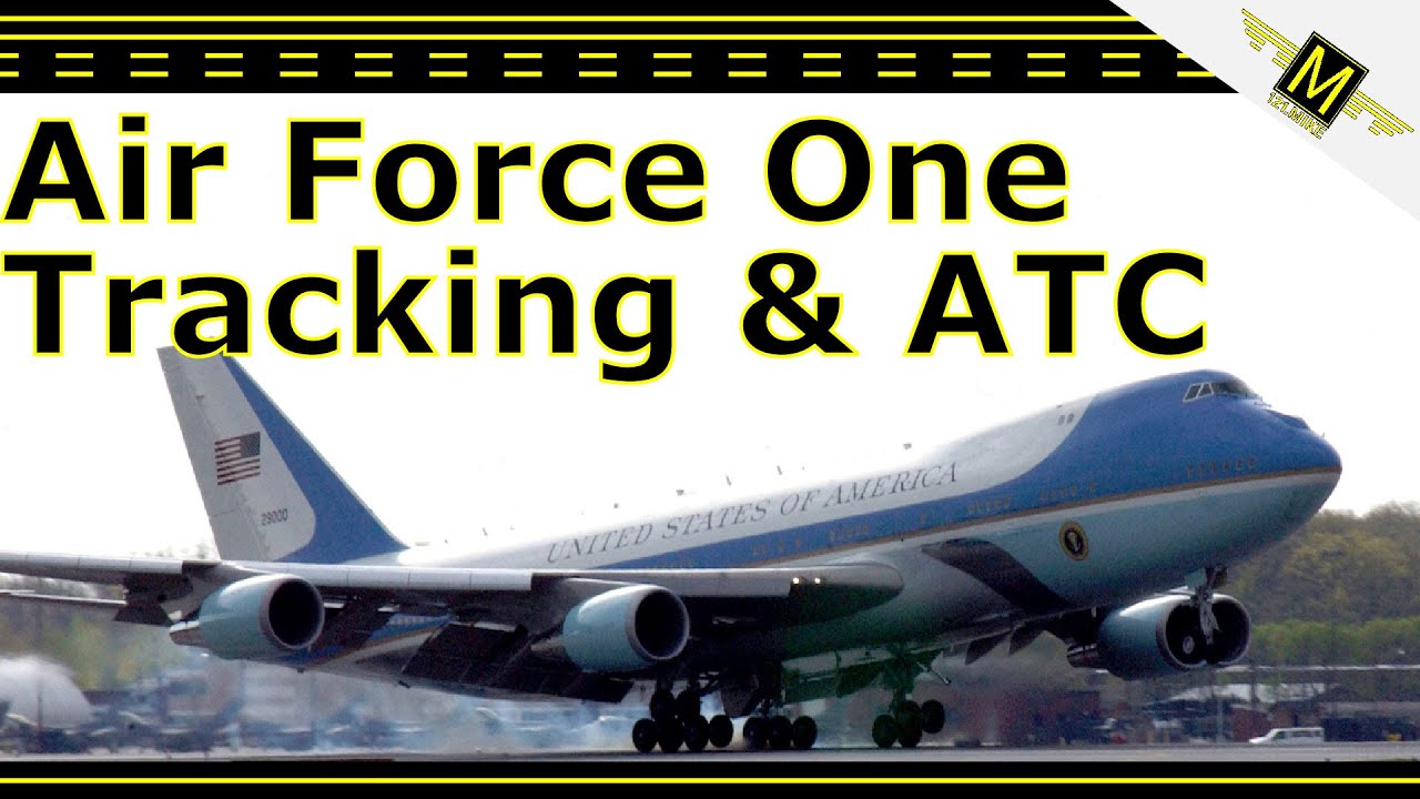 Track Air Force One - 121.Mike - YouTube