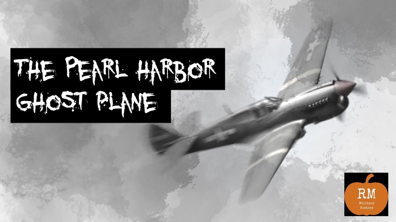 A Real Ghost Plane? | Ghost Plane of Pearl Harbor, World War 2 - YouTube
