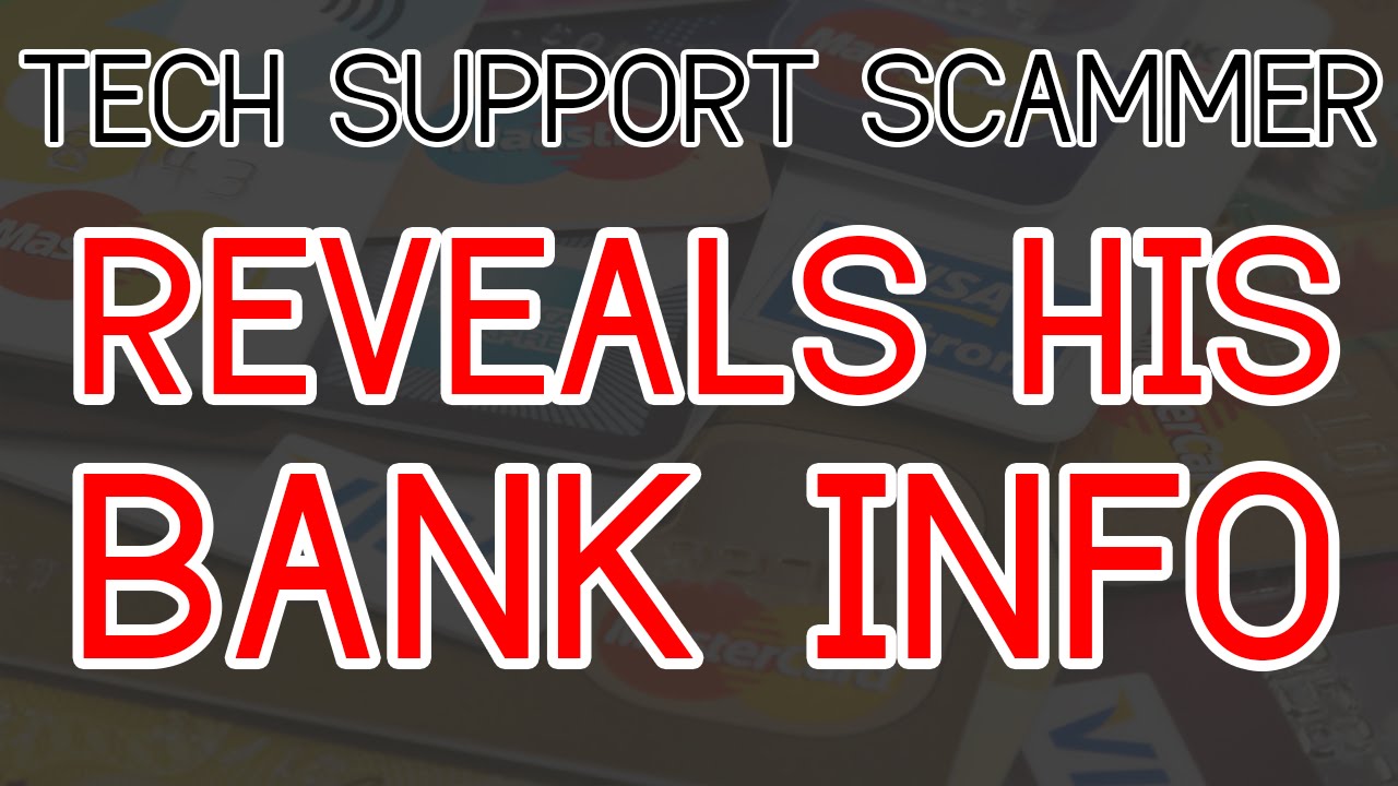 TECH SUPPORT SCAMMER LOGS ME INTO HIS BANK ACCOUNT - YouTube