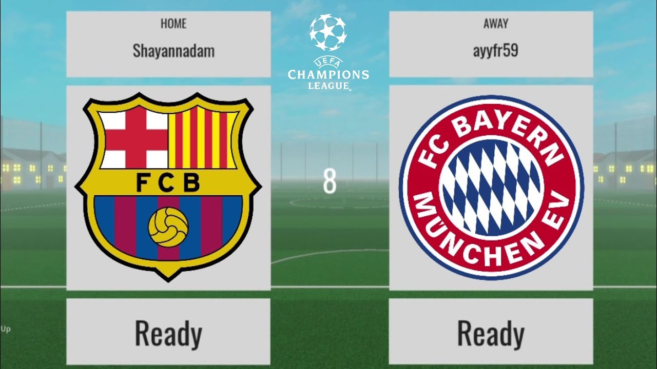 RIFA 21 ROBLOX BARCELONA - BAYERN MUNICH | UEFA Champions League ...