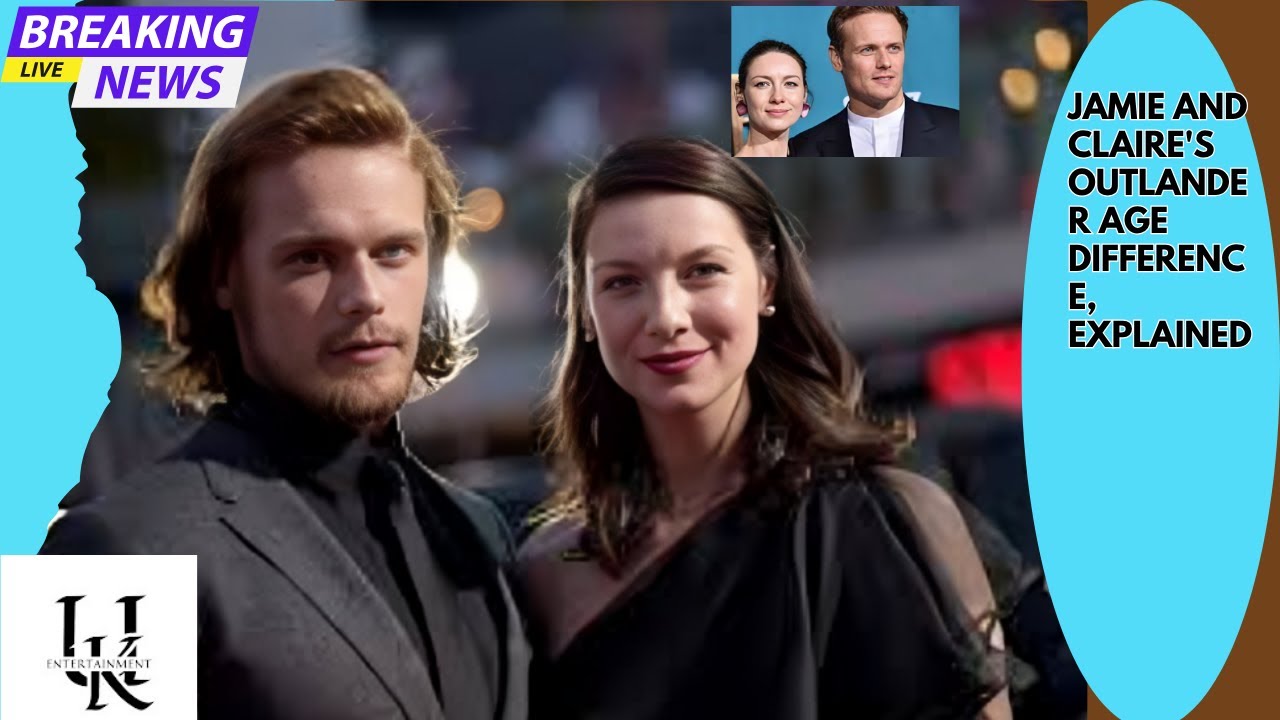 Jamie and Claire's Outlander Age Difference, Explained - YouTube