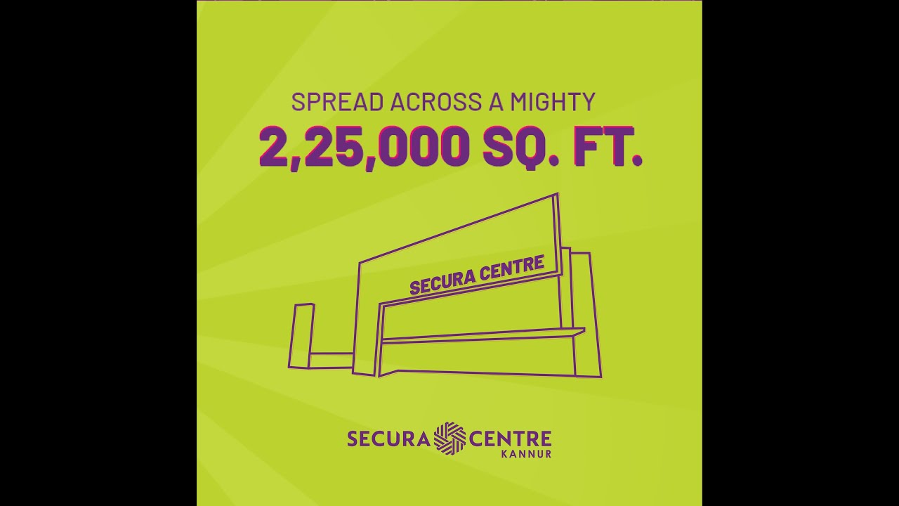 SECURA CENTRE KANNUR - YouTube