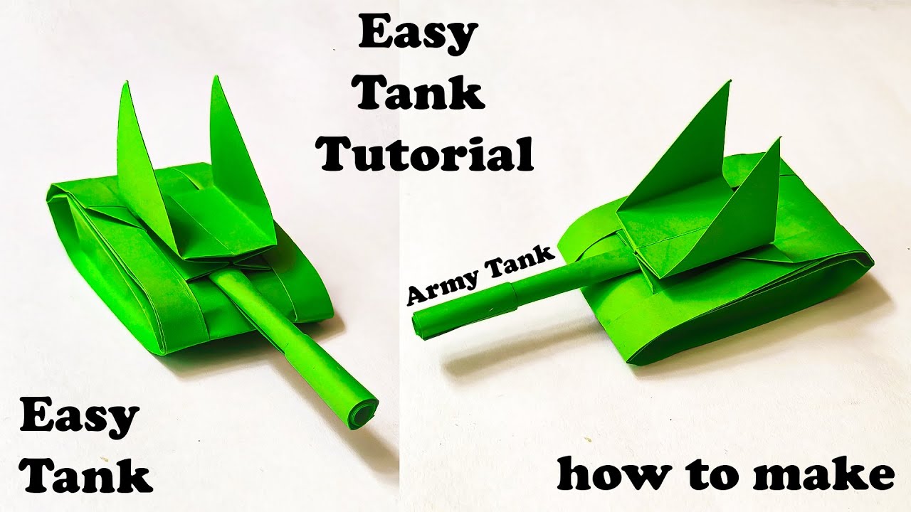 how to make a paper origami army tank - Easy Tank Tutorials | танк из ...