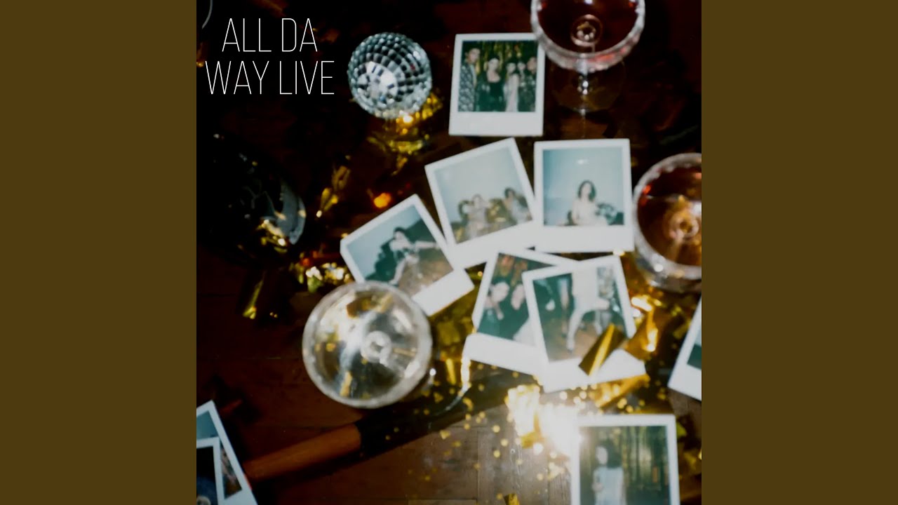 All Da Way Live - YouTube