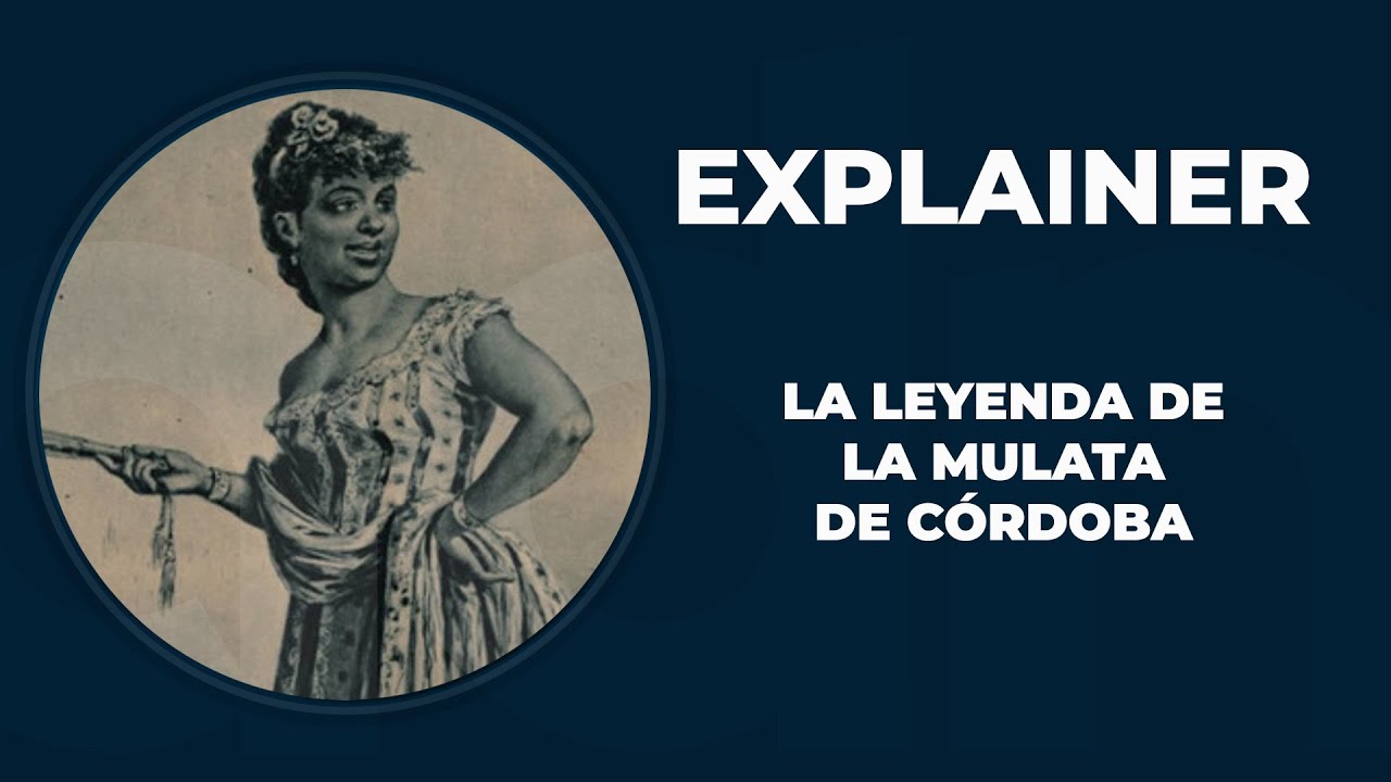La leyenda de la mulata de Córdoba - YouTube