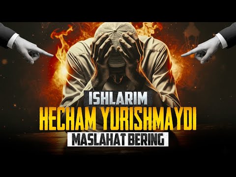 Hich ishim yurishmaydi... | Ustoz Abdulloh Zufar