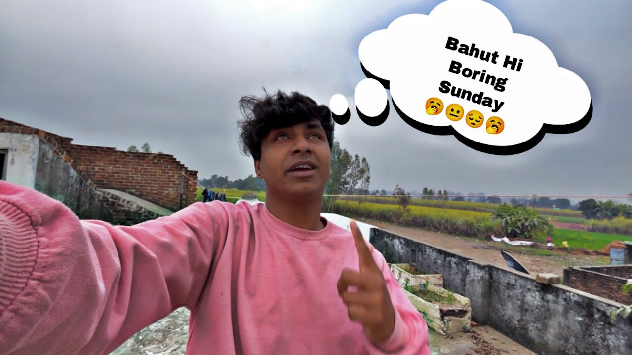 Bahut_Hi_Boring_Sunday_|| - YouTube