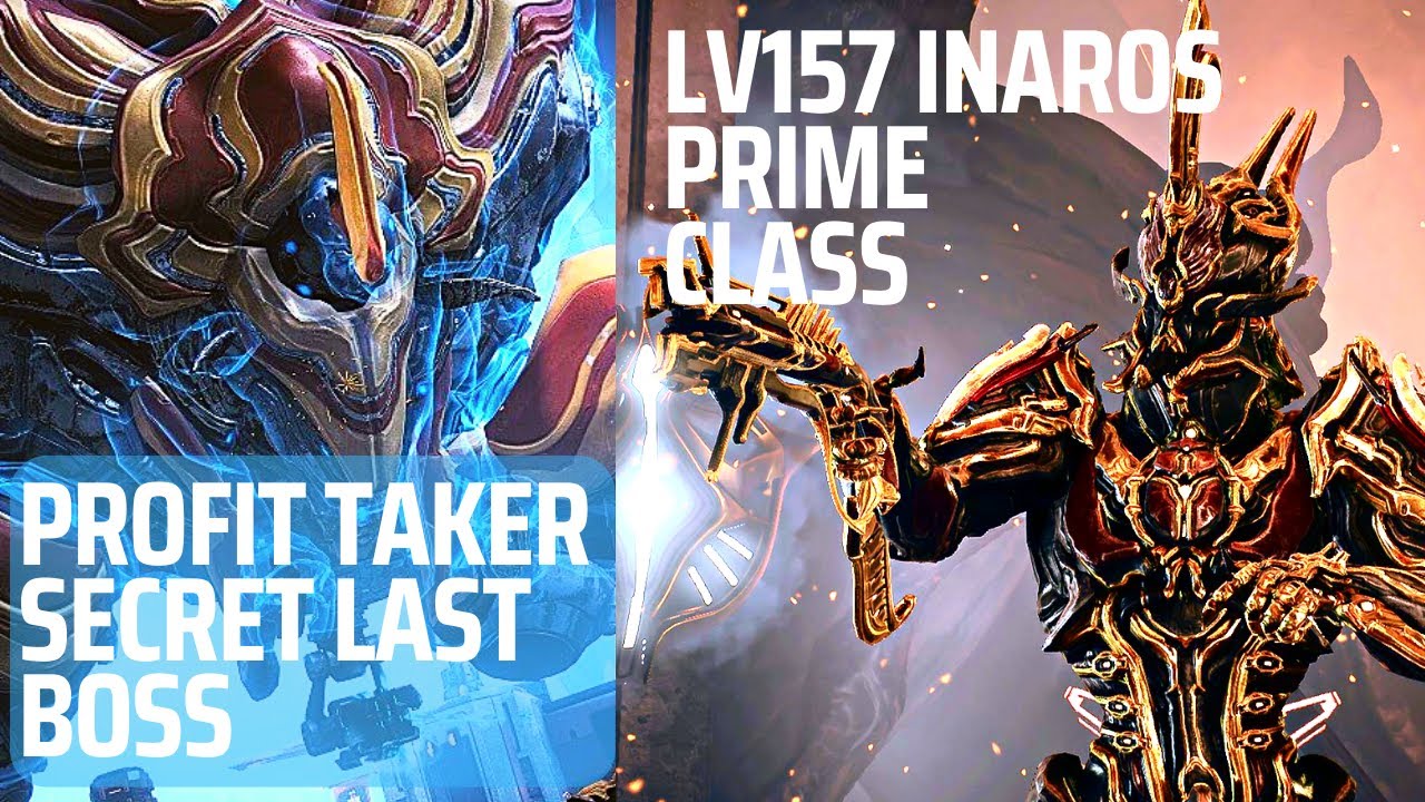 Warframe : Secret Last Boss Profit Taker Inaros Prime Class with no ...