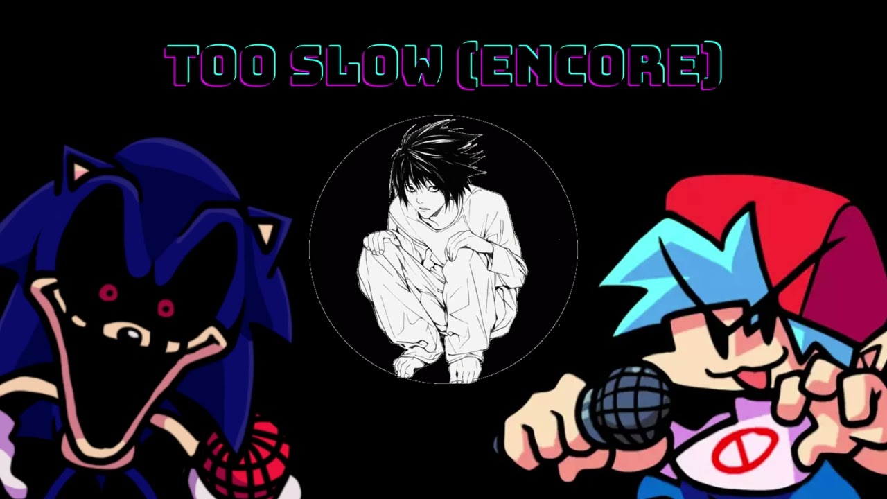 Fnf Vs. Sonic.Exe - Too Slow Encore (NightCore) - YouTube